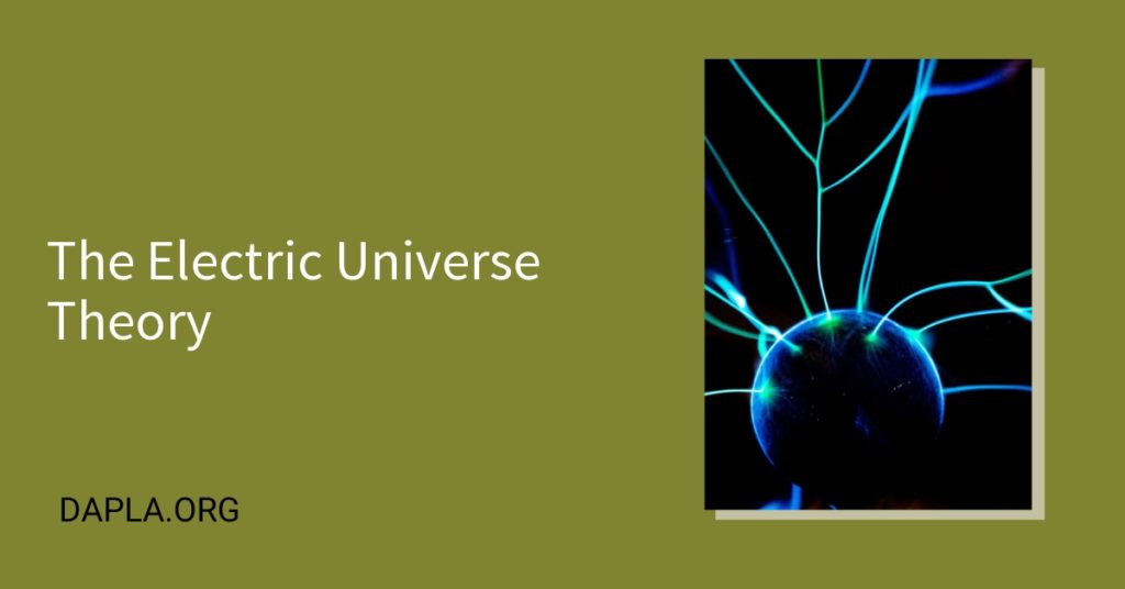 The Electric Universe Theory